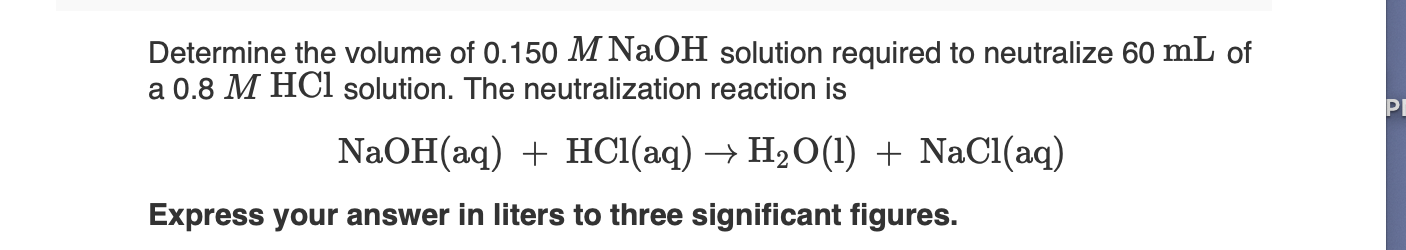 Solved Determine the volume of 0.150 M NaOH solution | Chegg.com