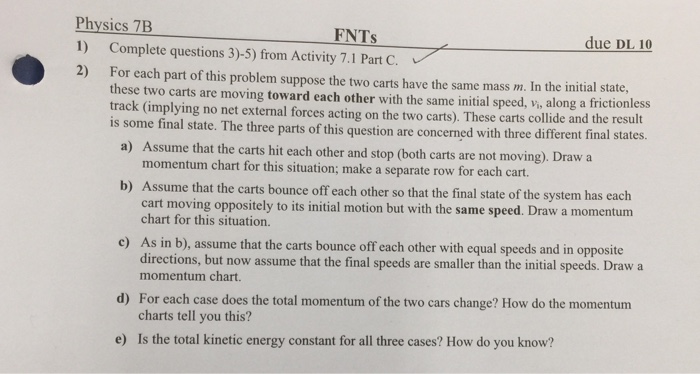 Solved Physics 7B 1) Complete questions 3-5) from Activity | Chegg.com