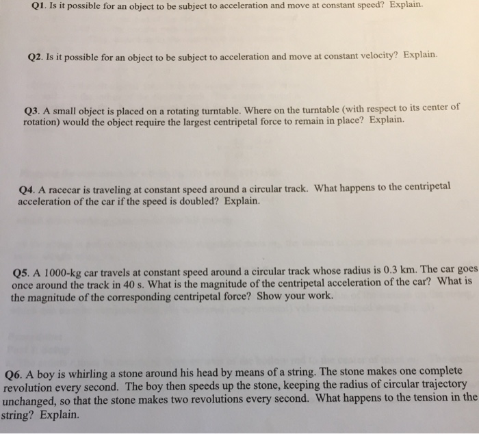 Solved Q1. Is it possible for an object to be subject to | Chegg.com