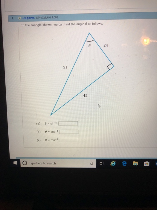 Solved 1. -3 points SPreCalc6 6.4 002 In the triangle shown, | Chegg.com