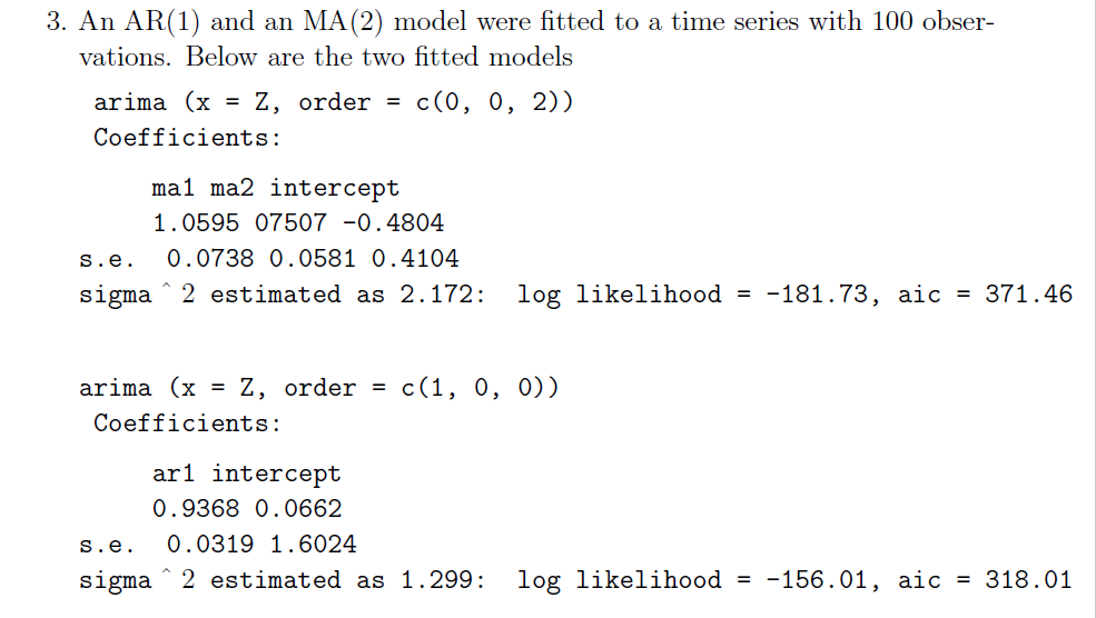 Solved Construct a 95% confidence interval for the MA(1) and | Chegg.com