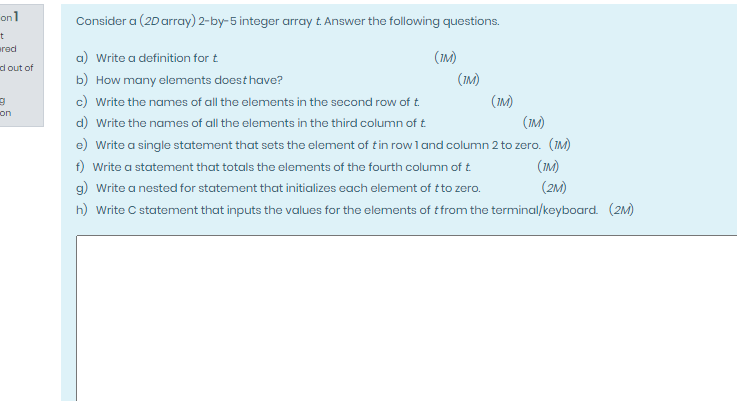 Solved On 1 Consider A 2d Array 2 By 5 Integer Array T 