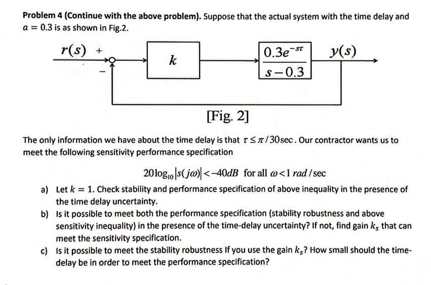 Solved Problem 4 (Continue with the above problem). Suppose | Chegg.com