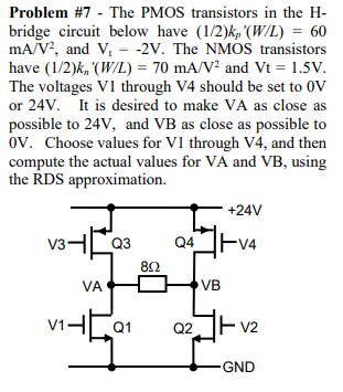 Solved Problem #7 - The PMOS transistors in the H- bridge | Chegg.com