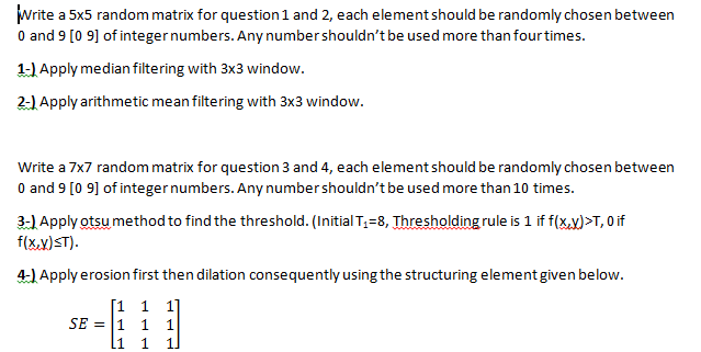 Solved Write a 5x5 random matrix for question 1 and 2, each | Chegg.com