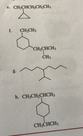 Solved e. CH3CHCH2CH2CH3 f. CH2CH3 , CH2CHCH3 CH3 g. h. | Chegg.com