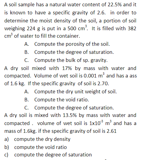 Solved A soil sample has a natural water content of 22.5% | Chegg.com