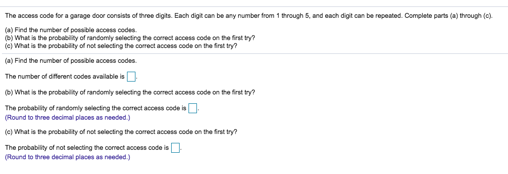 Solved The access code for a garage door consists of three | Chegg.com