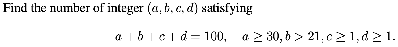 Solved Find the number of integer (a,b,c,d) satisfying | Chegg.com