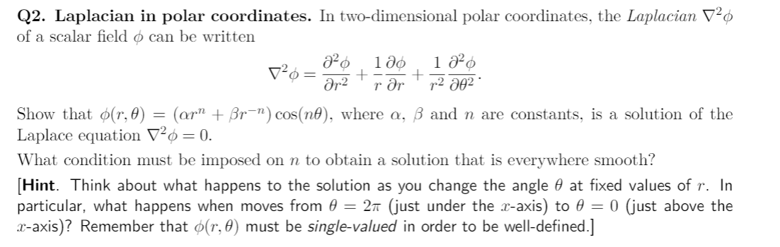Solved 720= Ər2 rar Q2. Laplacian in polar coordinates. In | Chegg.com