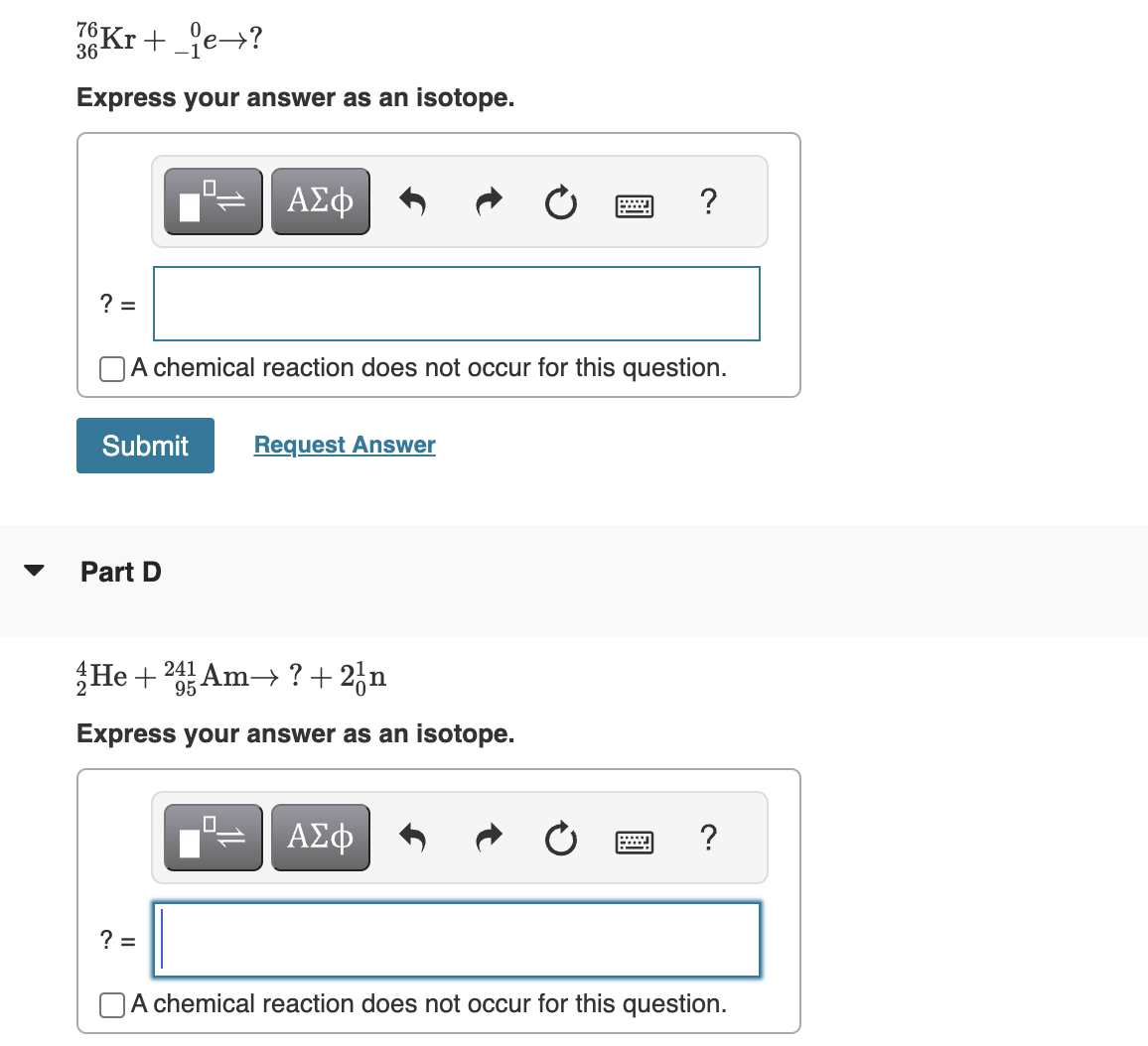 Solved Identify the missing nucleus or particle in each of | Chegg.com