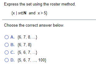 Solved Express the set using the roster method. {x | XEN and | Chegg.com