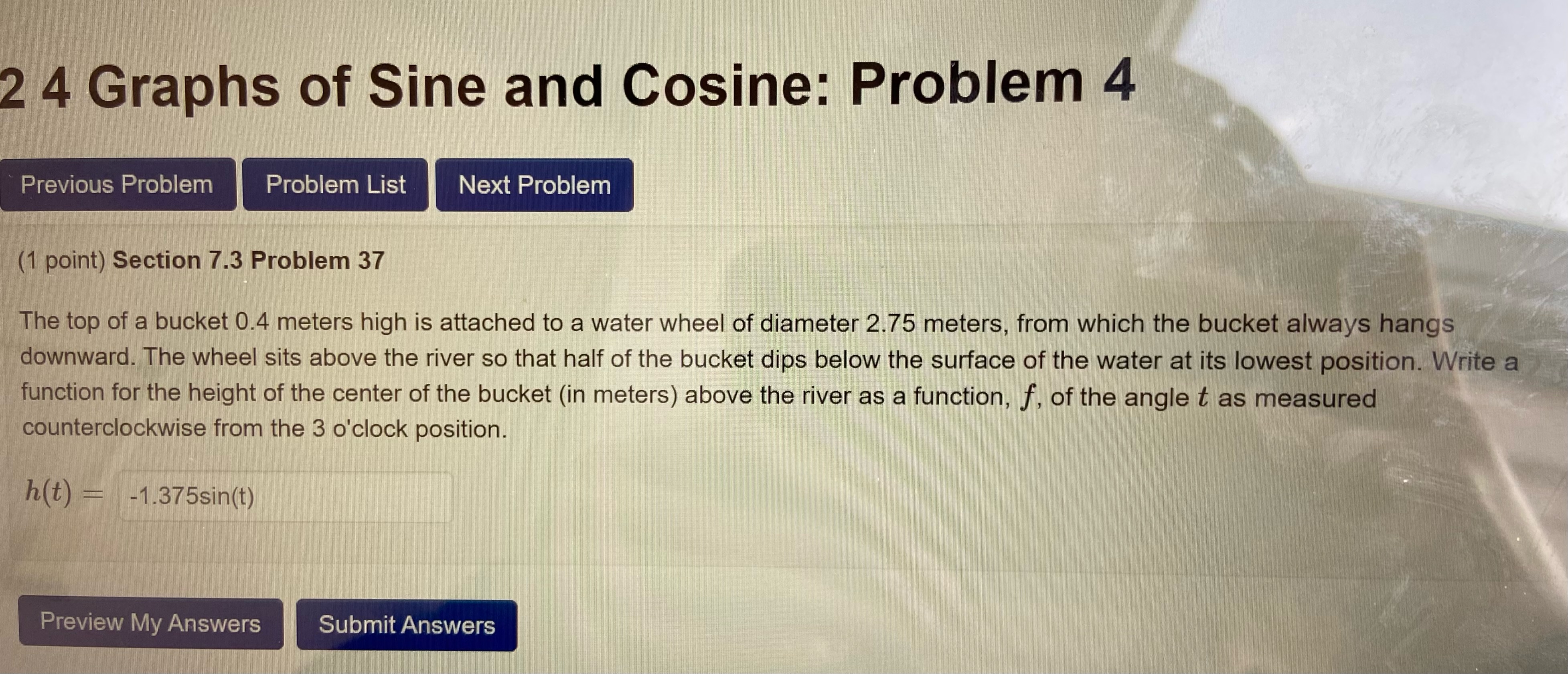 Solved (1 ﻿point) ﻿Section 7.3 ﻿Problem 37The top of a | Chegg.com