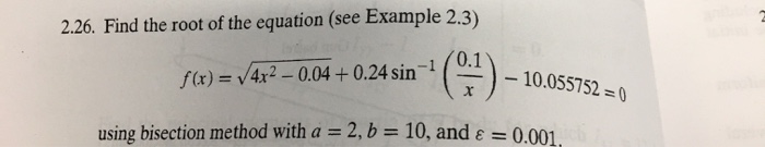 Solved 2.23. Find the root of the equation (see Problem 2.3) | Chegg.com