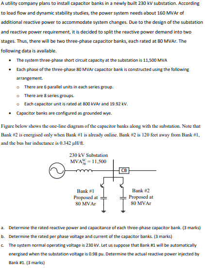 Solved A utility company plans to install capacitor banks in | Chegg.com