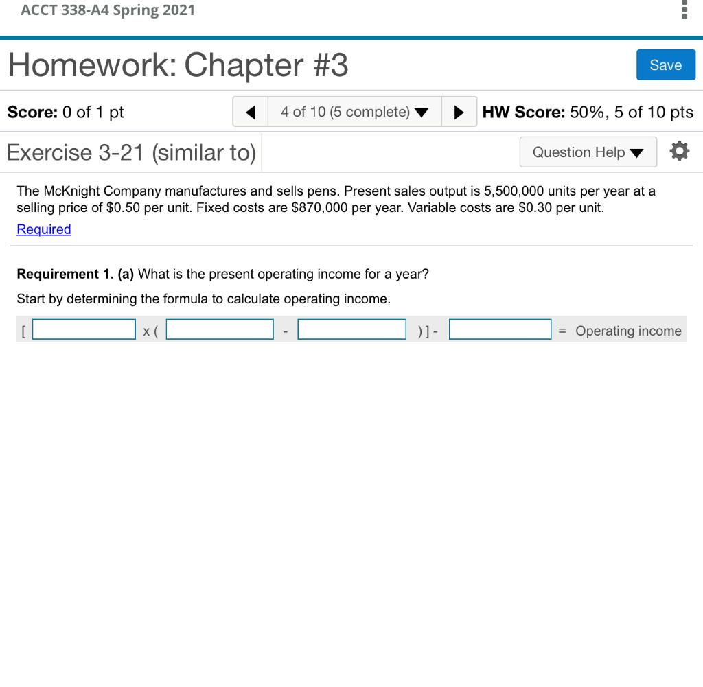 Solved ACCT 338-A4 Spring 2021 Homework: Chapter #3 Save | Chegg.com