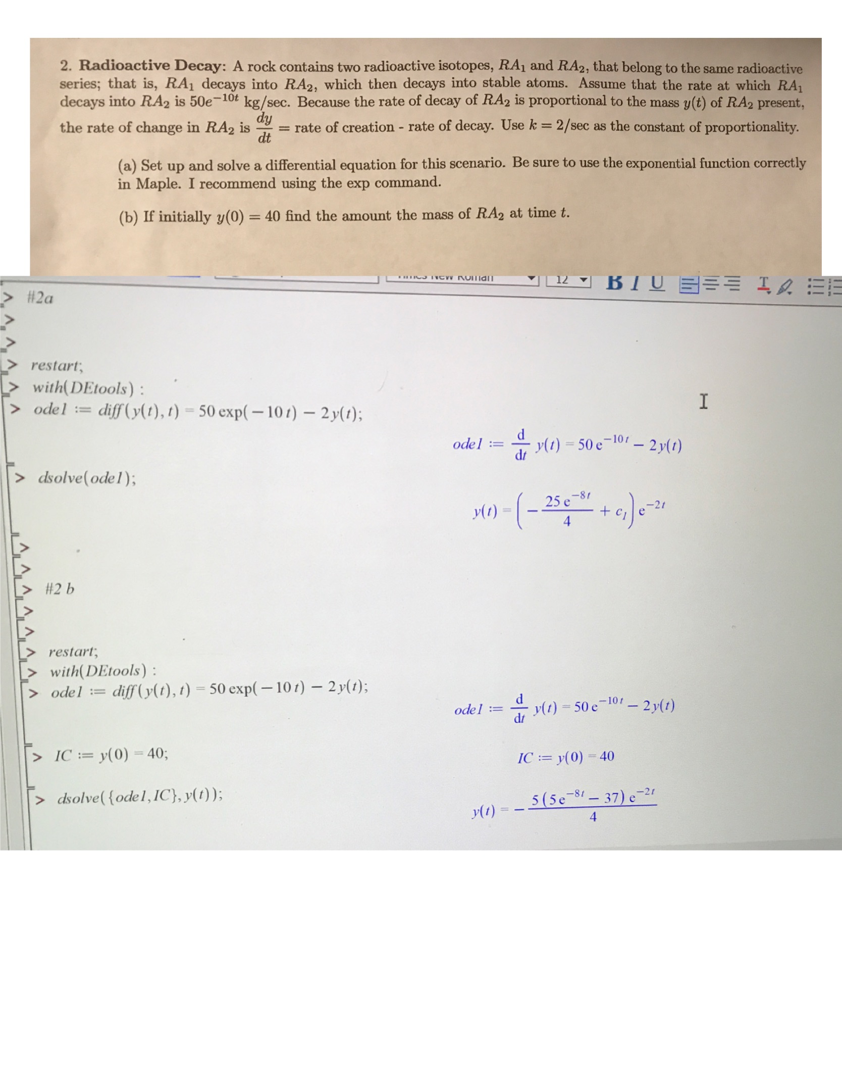 Solved I need help with this differential equation problem. | Chegg.com