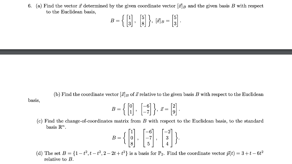 Solved 6. (a) Find the vector i determined by the given | Chegg.com