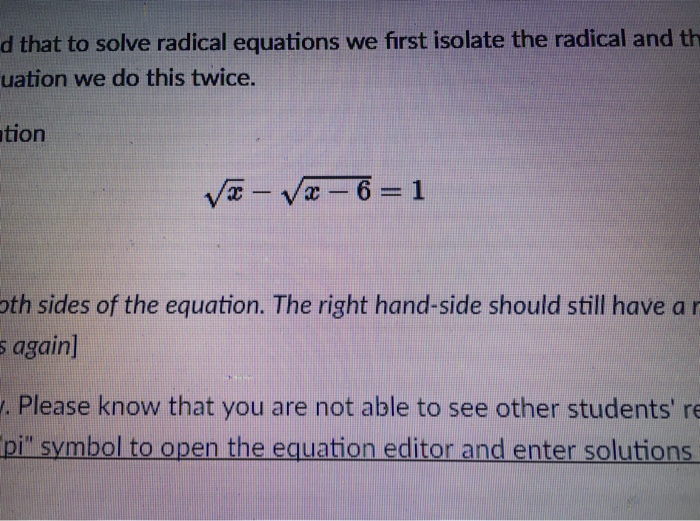 Solved d that to solve radical equations we first isolate | Chegg.com