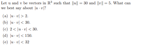 Let u and v be vectors in R3 such that ∥u∥=30 and | Chegg.com