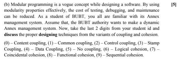 Solved [5] (b) Modular programming is a vogue concept while | Chegg.com
