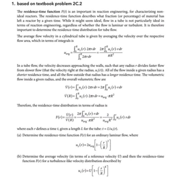 1. based on textbook problem 2C.2 The residence-time | Chegg.com