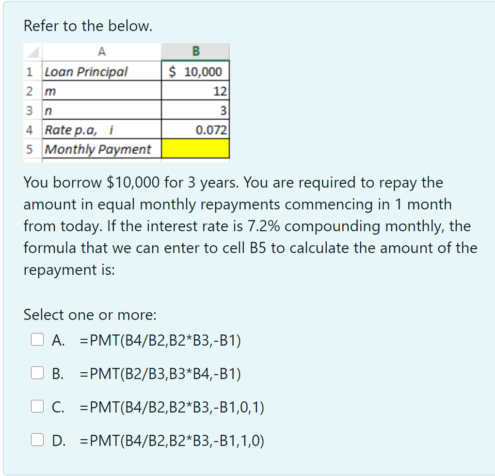 Solved Refer to the below. B A 1 Loan Principal 2 m $ 10,000 | Chegg.com
