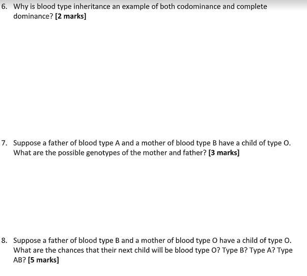 Solved 6. Why is blood type inheritance an example of both | Chegg.com