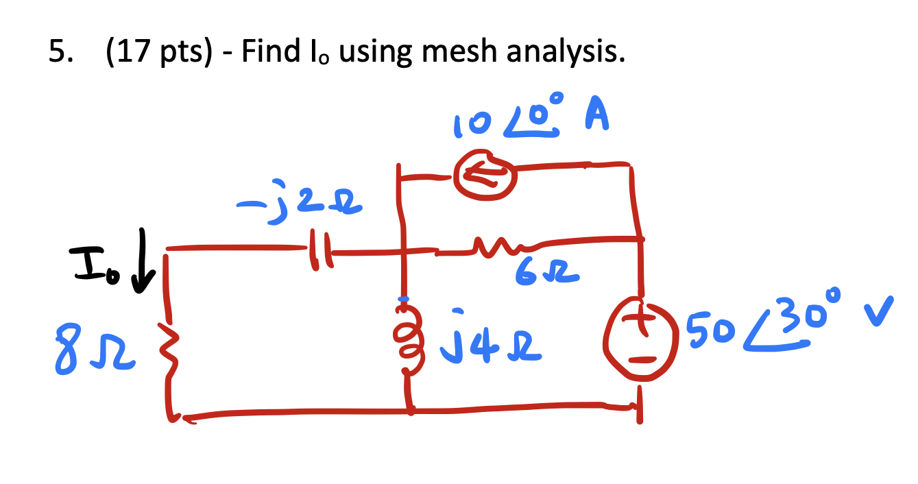 Solved 5. (17 pts) - Find I0 using mesh analysis. | Chegg.com