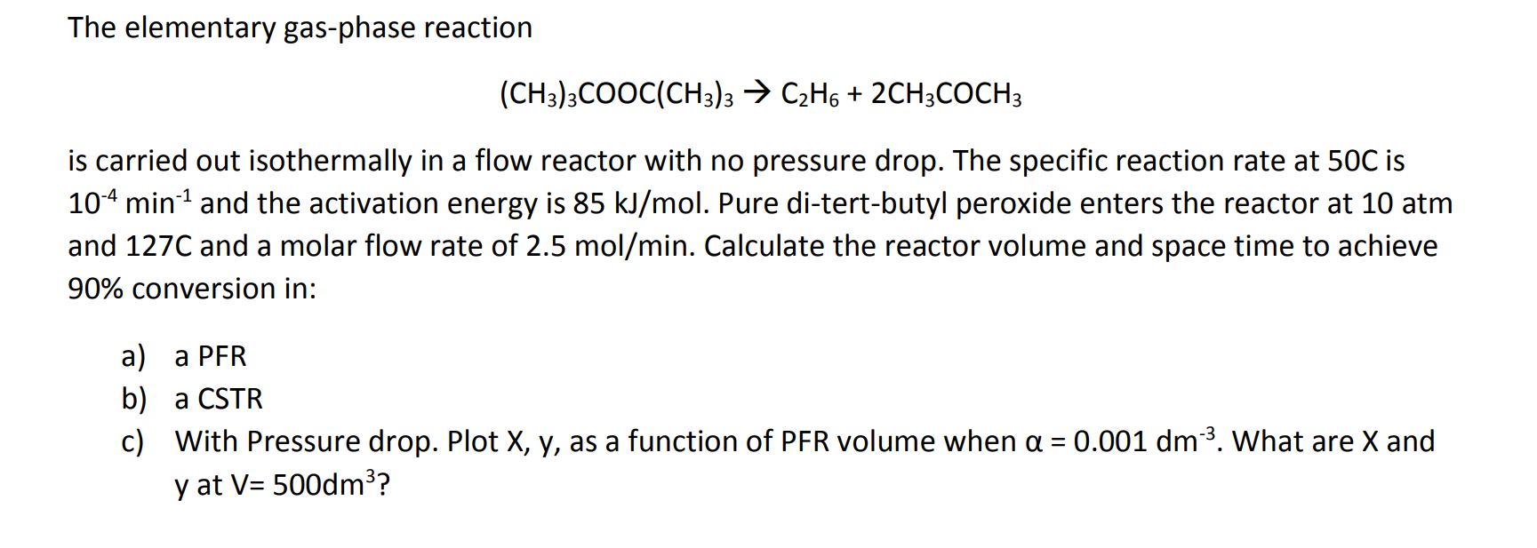 Solved The elementary gas-phase reaction | Chegg.com