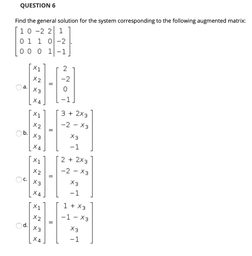 Solved QUESTION 6 Find the general solution for the system | Chegg.com