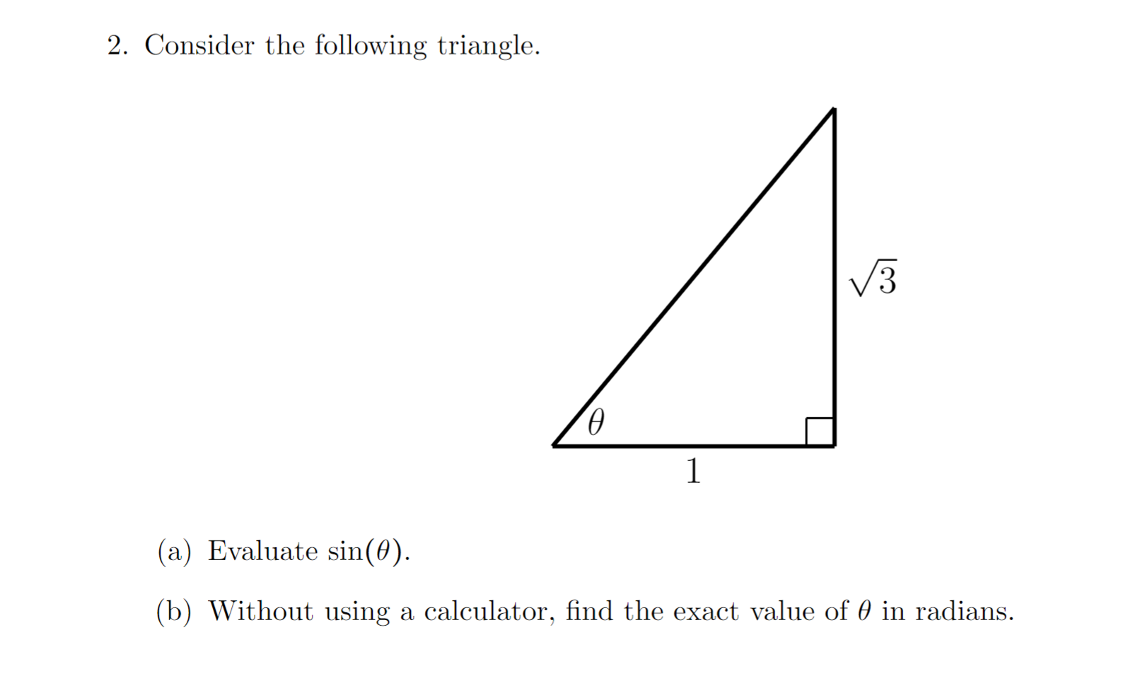 Solved 2. Consider the following triangle. (a) Evaluate | Chegg.com