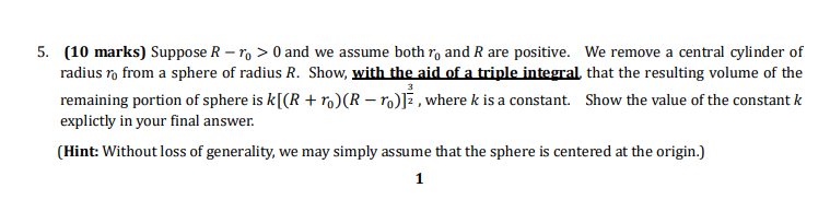 Solved 5. (10 marks) Suppose R-ro> 0 and we assume both ro | Chegg.com