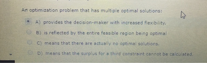 Solved An optimization problem that has multiple optimal | Chegg.com