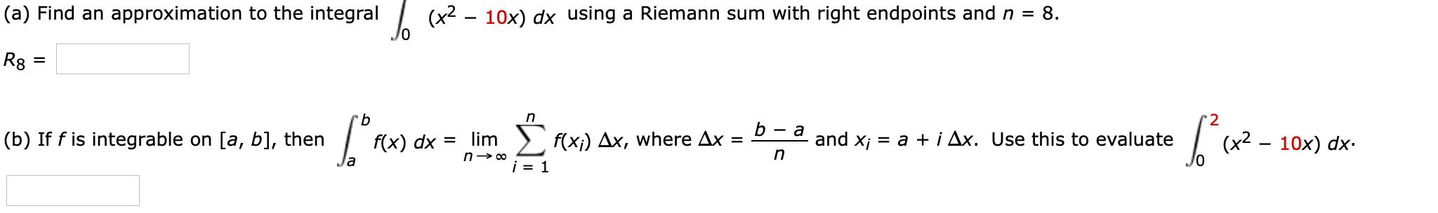 Solved (a) Find an approximation to the integral (x2 – 10x) | Chegg.com