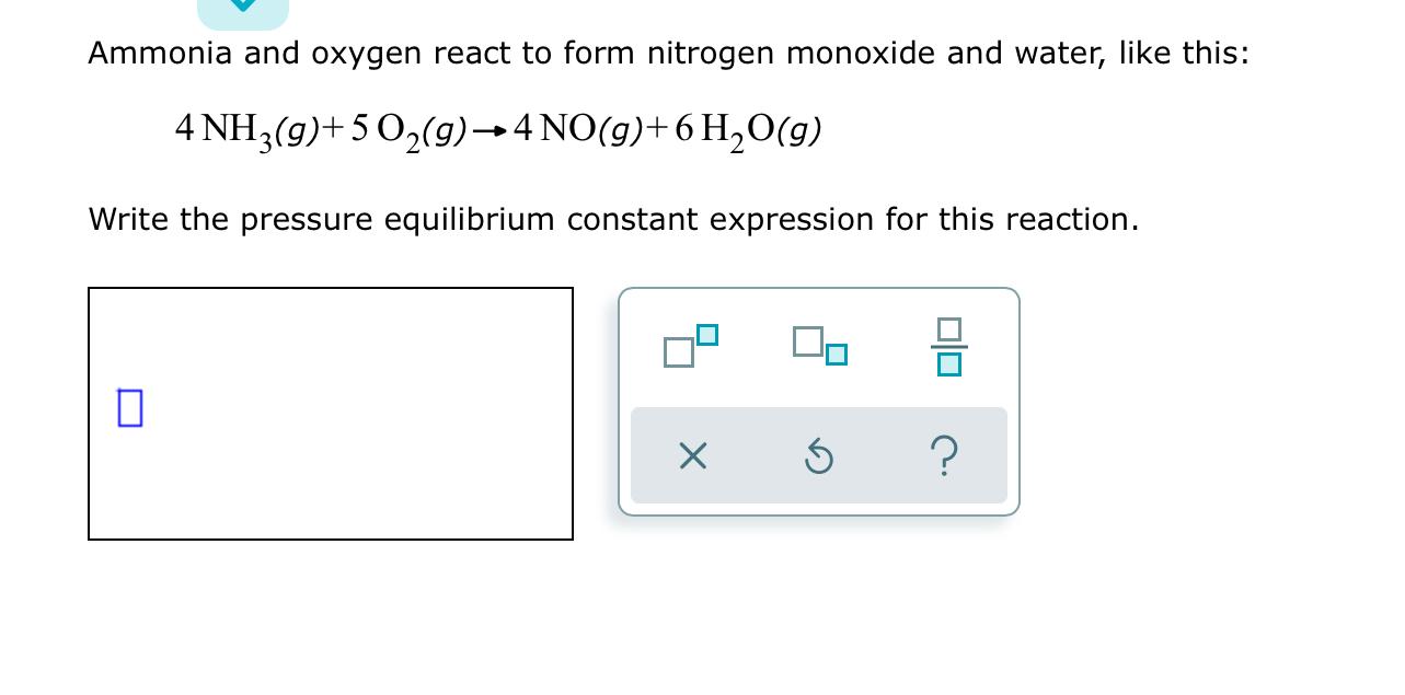 Solved Ammonia and oxygen react to form nitrogen monoxide | Chegg.com