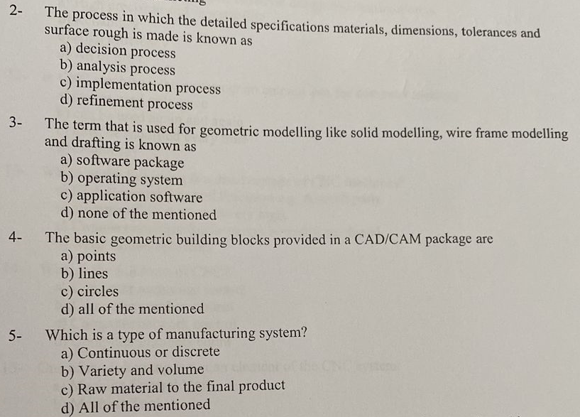 Solved 2- The process in which the detailed specifications | Chegg.com