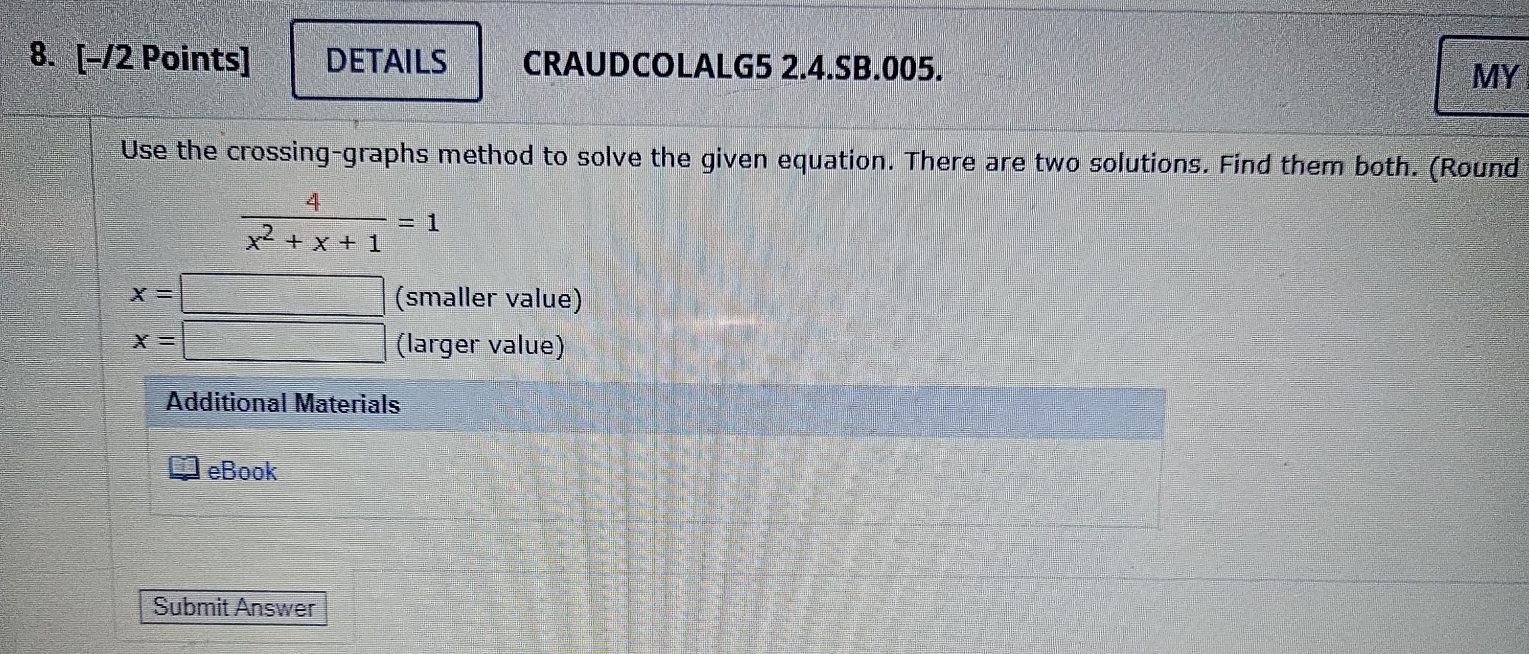 Solved Use the crossing-graphs method to solve the given | Chegg.com