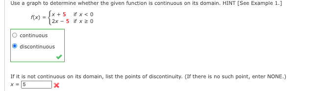 Solved Use a graph to determine whether the given function | Chegg.com