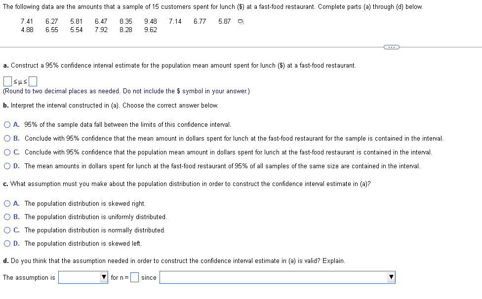 Solved a. Construct a 95% confidence interval estimate for | Chegg.com