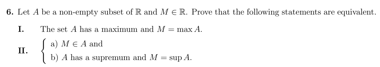 Solved 6. Let A be a non-empty subset of R and MER. Prove | Chegg.com