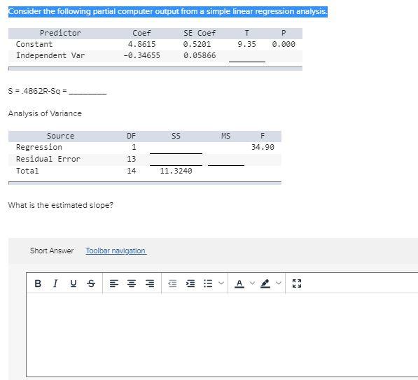 Solved Consider the following partial computer output from a | Chegg.com