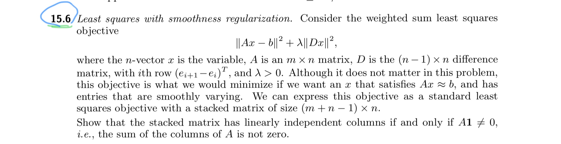Solved 15.6 Least squares with smoothness regularization. | Chegg.com