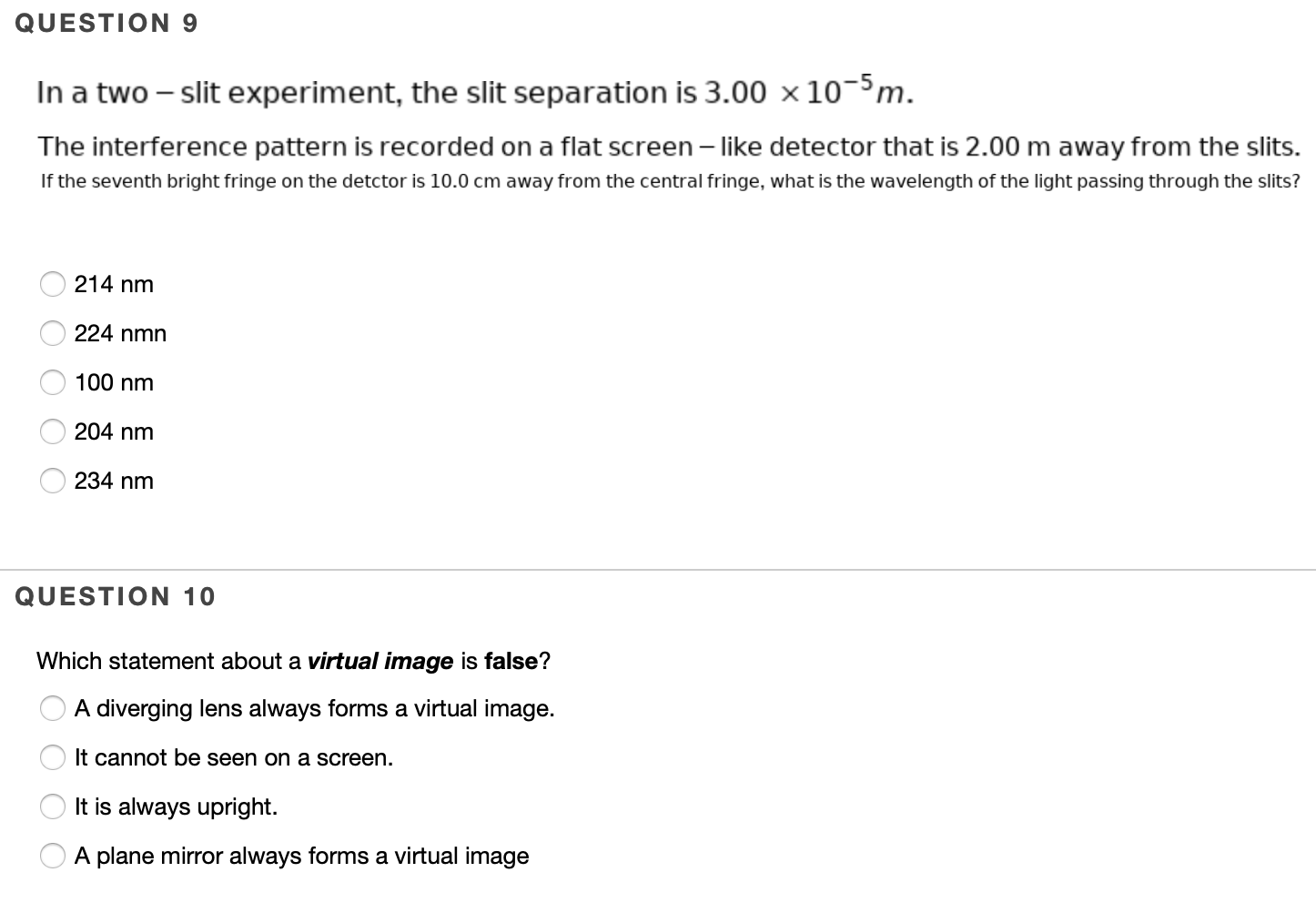 Solved QUESTION 9 In a two- slit experiment, the slit | Chegg.com