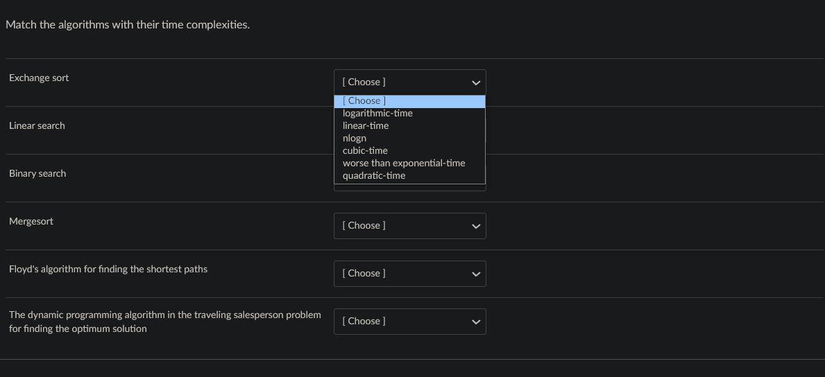 Solved Match the algorithms with their time complexities. | Chegg.com