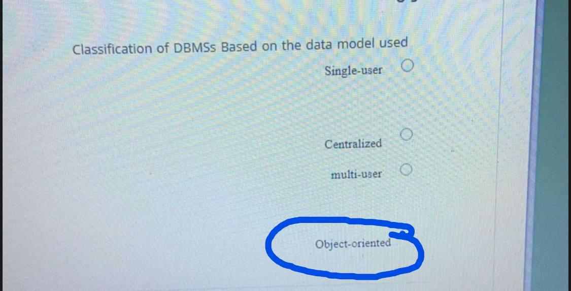Solved Classification Of Dbmss Based On The Data Model Used