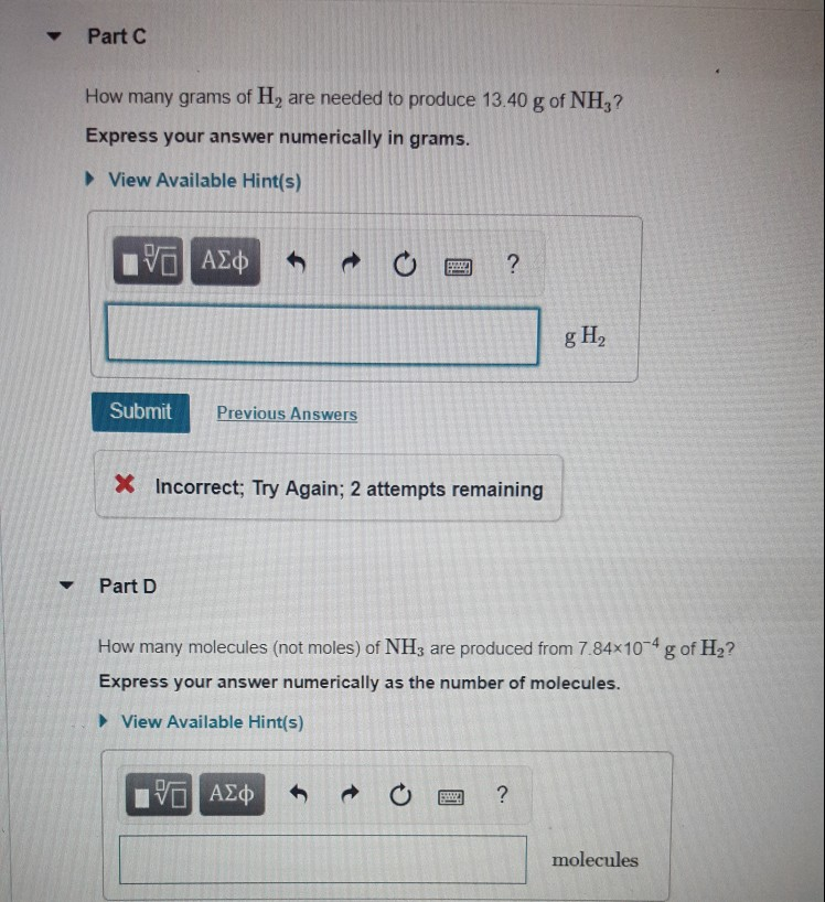Solved Part C How many grams of H2 are needed to produce | Chegg.com