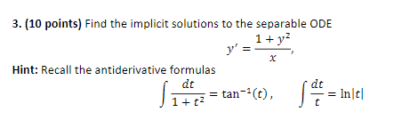 Solved (10 ﻿points) ﻿Find the implicit solutions to the | Chegg.com
