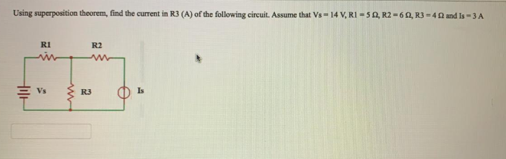 Solved Using superposition theorem, find the current in R3 | Chegg.com