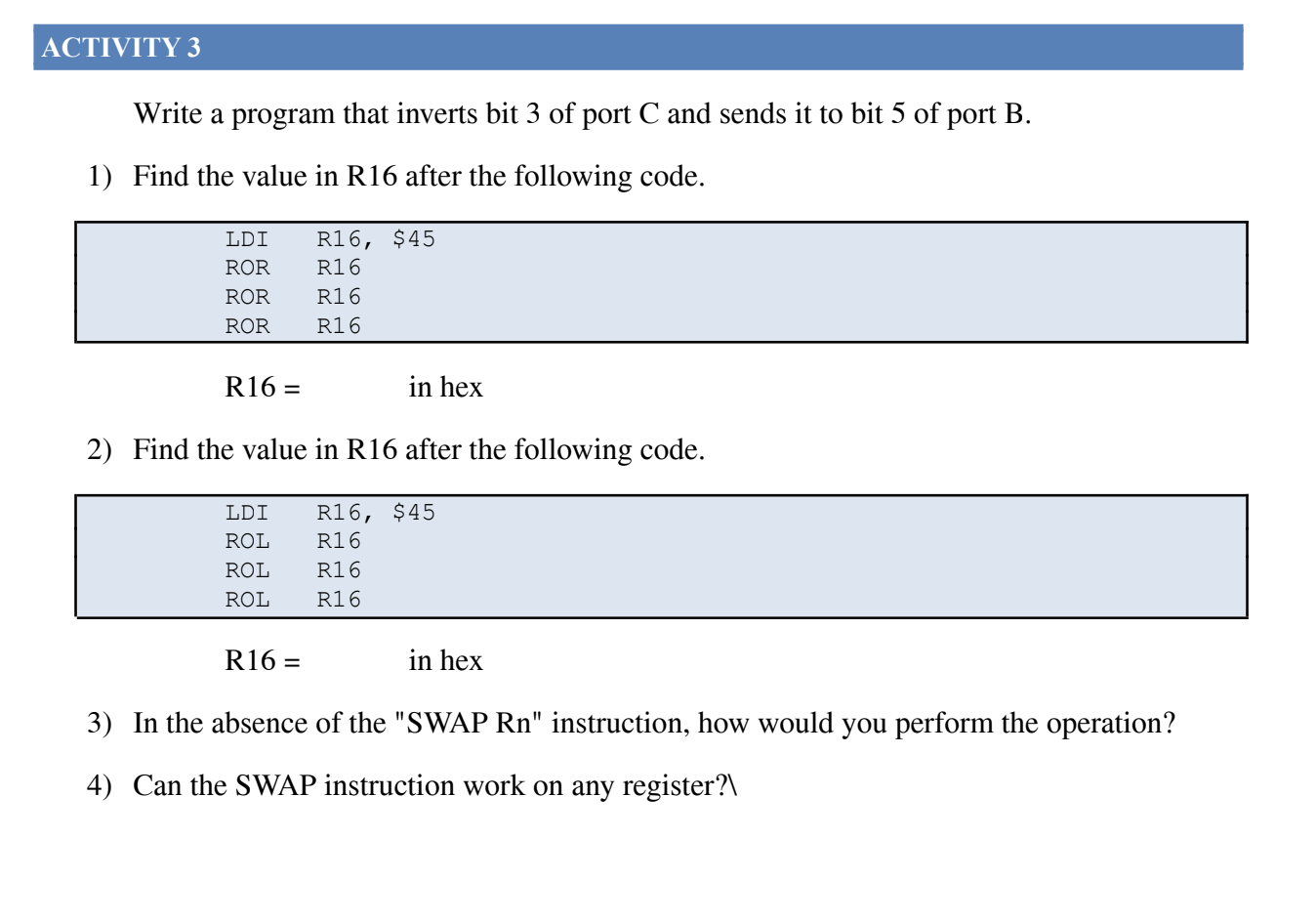 Solved ACTIVITY 3 Write a program that inverts bit 3 of port | Chegg.com